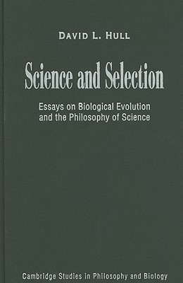 Science and Selection: Essays on