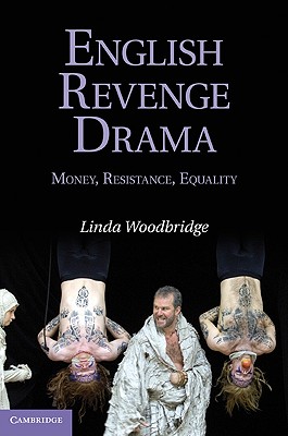 English Revenge Drama: Money