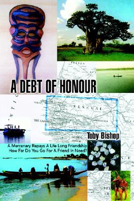 A Debt of Honour: A Mercenary Repays a