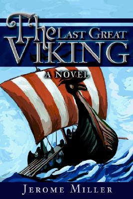 The Last Great Viking