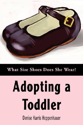 Adopting a Toddler: What Size Shoes Does