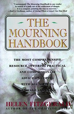 The Mourning Handbook: The Most