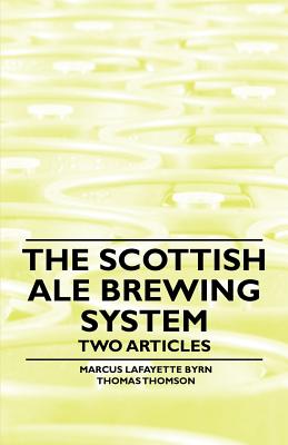 The Scottish Ale Brewing System - Two