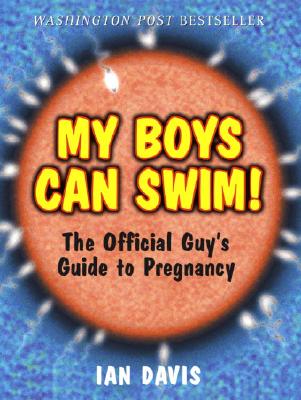 My Boys Can Swim!: The Official Guy's