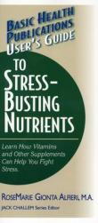 User's Guide to Stress-Busting