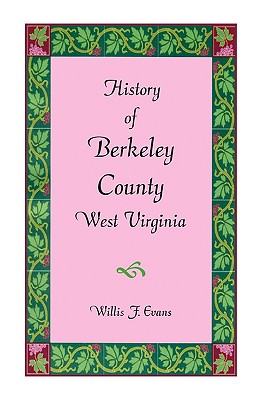 History of Berkeley County, West