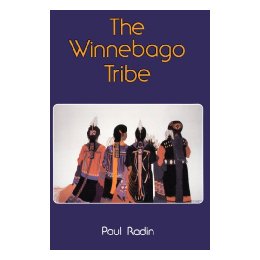 The Winnebago Tribe Winnebago