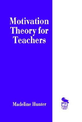 Motivation Theory for Teachers