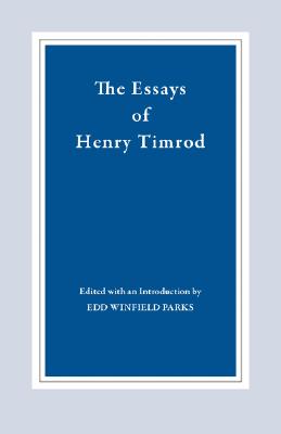 The Essays of Henry Timrod