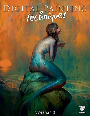 Digital Painting Techniques, Volume