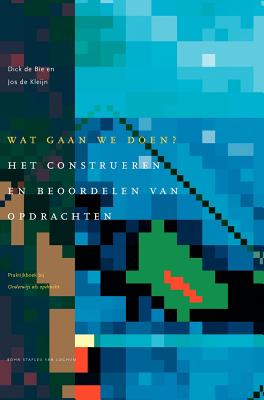 Wat Gaan We Doen?