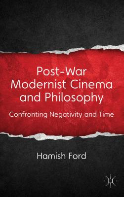 Post-War Modernist Cinema and