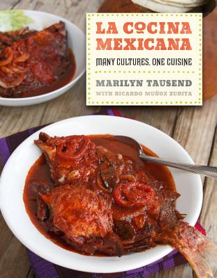 La Cocina Mexicana: Many Cultures, One
