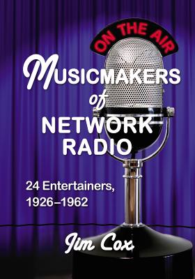 Musicmakers of Network Radio: 24