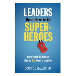 Leaders Don't Have to B