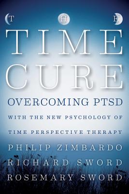 The Time Cure: Overcoming PTSD with the
