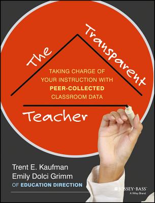The Transparent Teacher: Taking Charge