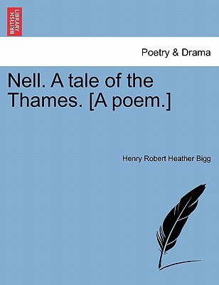 Nell. a Tale of the Thames. [A