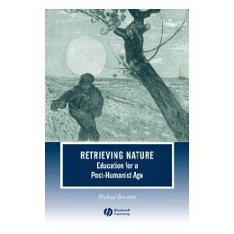 Retrieving Nature- Education For A
