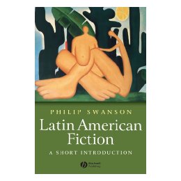 Latin American Fiction: A Sh