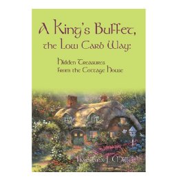 A King's Buffet, the Low Carb Way: