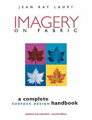 Imagery on Fabric 2nd Edition - Print on