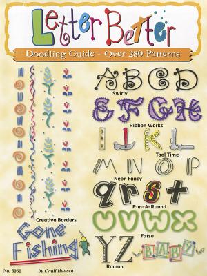 Letter Better: Doodling Guide - Over 280