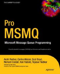 Pro MSMQ: Microsoft Message Queue