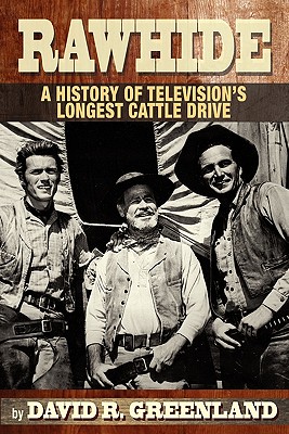 Rawhide a History of Television'