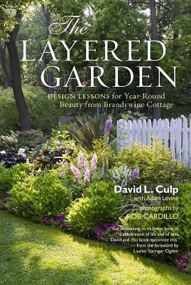 The Layered Garden: Design Lessons for