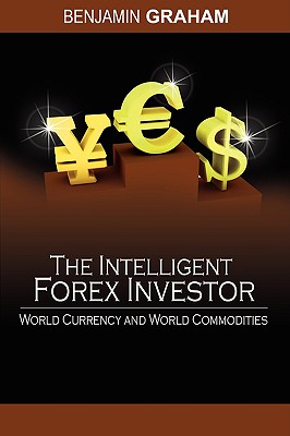The Intelligent Forex Investor: World
