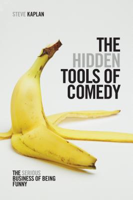 The Hidden Tools of Comedy: The Serious