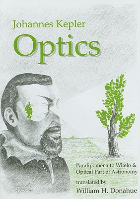 Optics: Paralipomena to Witelo & Optical