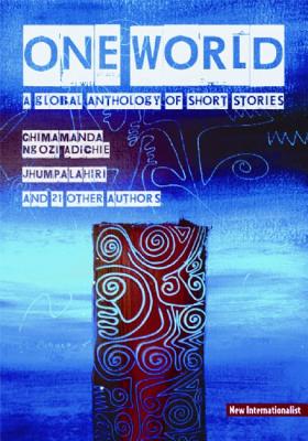 One World: A Global Anthology of Shor