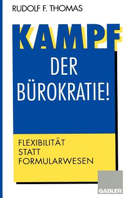 Kampf Der Burokratie!: Flexibili