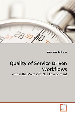 Quality of Service Driven