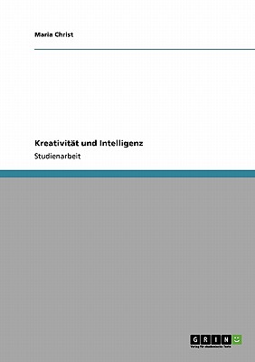 Kreativit T Und Intelligenz