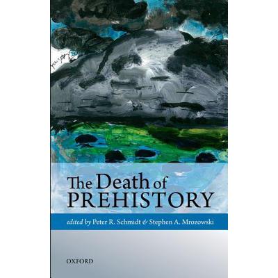 Death of Prehistory C