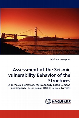 Assessment of the Seismic Vulnerability