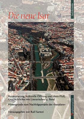 Die Neue Isar (Band 4)