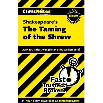 CliffsNotes on Shakespeare's The Taming of t...