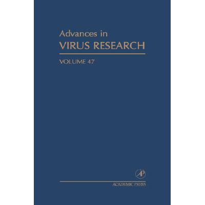 Advances in Virus Research: Volume 47