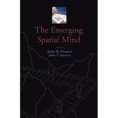 The Emerging Spatial Mind