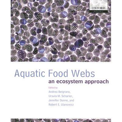 Aquatic Food Webs: An Ecosystem Approach