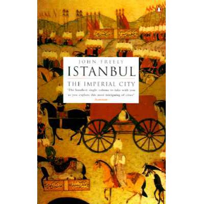 Istanbul: The Imperial City