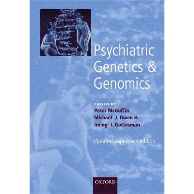Psychiatric Genetics and Genomics