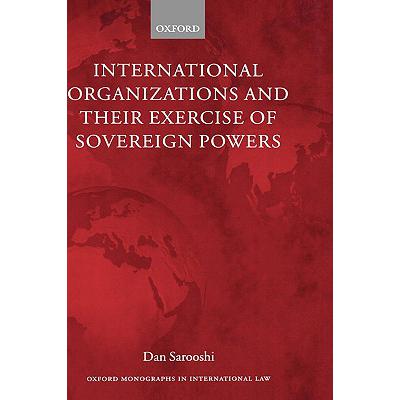 International Organizations and Their Exerci...