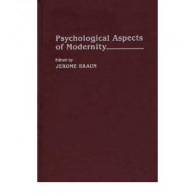 Psychological Aspects of Modernity