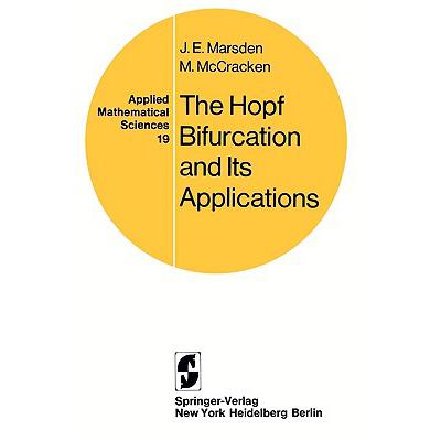 The Hopf Bifurcation and Its Applications