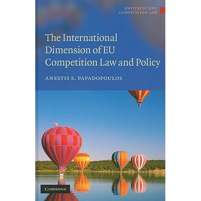 International Dimension of EU Competition Law and Policy: - The International Dimension of EU ...